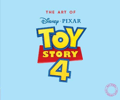 Toy Story News Roundup: ‘The Art of Toy Story 4’ Release, Book Updates ...